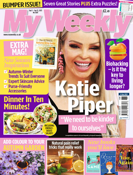 05 September, 2023 - My Weekly Magazine - 1000's of magazines in one app