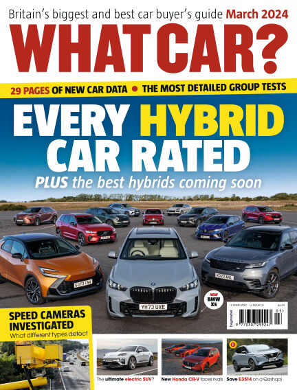 15 February 2024 - What Car? Magazine - 1000's of magazines in one app