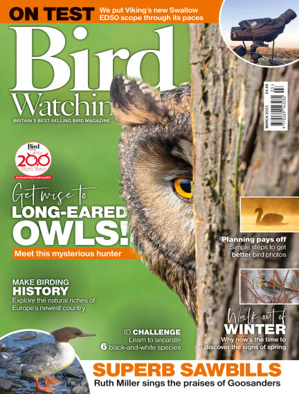 09 February, 2023 - Bird Watching Magazine - 1000's of magazines in one app