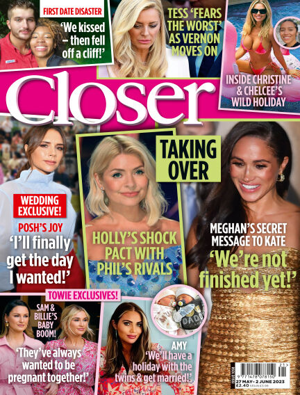 23 May, 2023 - Closer UK Magazine - 1000's of magazines in one app