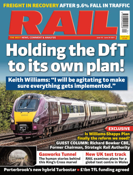 16 June, 2021 - Rail Magazine - 1000's of magazines in one app