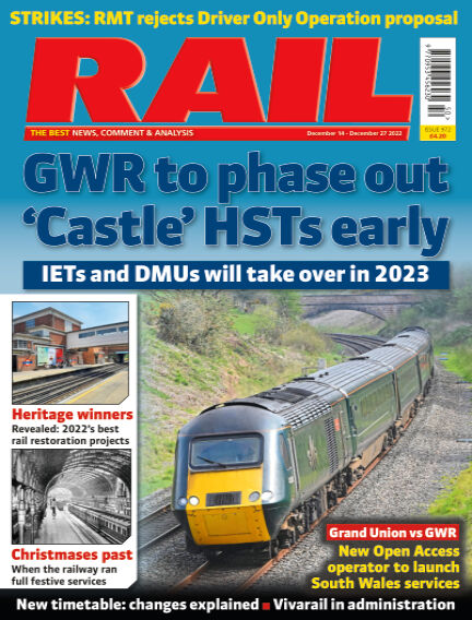 10 December, 2022 - Rail Magazine - 1000's of magazines in one app