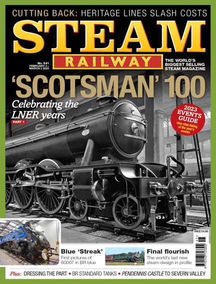 3 February 2023 - Steam Railway Magazine - 1000's of magazines in one app