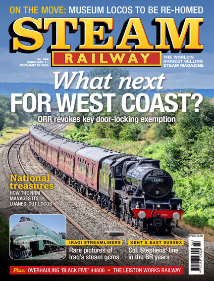 01 February, 2024 - Steam Railway Magazine - 1000's of magazines in one app