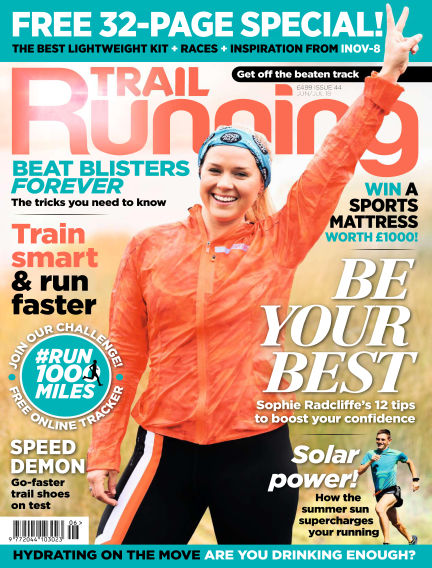 10 May, 2018 - Trail Running Magazine - 1000's of magazines in one app