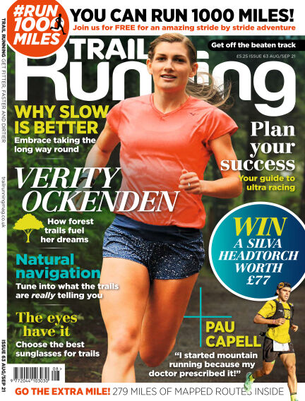 15 July 2021 - Trail Running Magazine - 1000's of magazines in one app