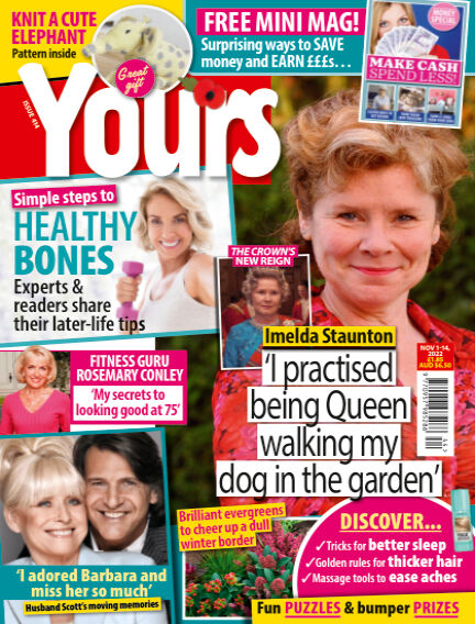 01 November, 2022 - Yours Magazine - 1000's of magazines in one app