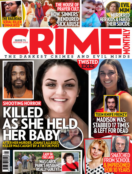 16 January, 2025 - Crime Monthly Magazine - 1000's of magazines in one app