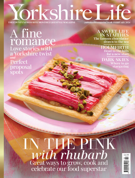 19 January, 2024 - Yorkshire Life Magazine - 1000's of magazines in one app