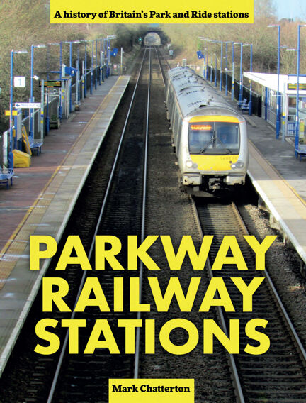 Read Parkway Railway Stations magazine on Readly - the ultimate ...