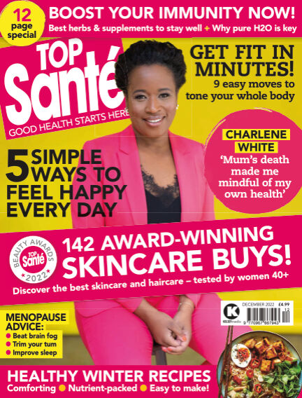 25 October, 2022 - Top Sante Magazine - 1000's of magazines in one app