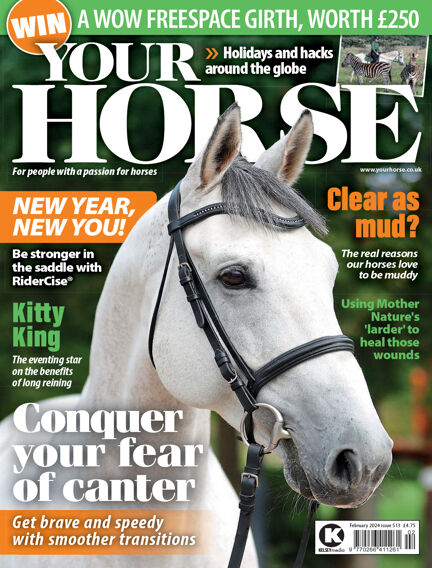 4 January 2024 - Your Horse Magazine - 1000's of magazines in one app