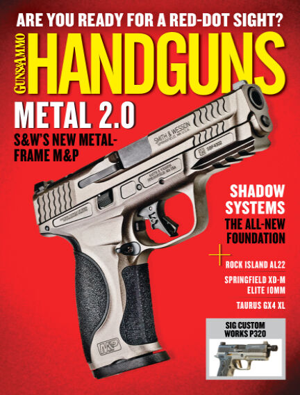 Read Handguns magazine on Readly - the ultimate magazine subscription ...