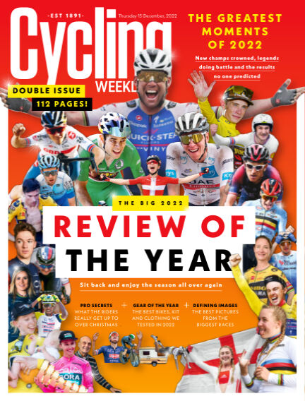 15 December 2022 - Cycling Weekly Magazine - 1000's of magazines in one app