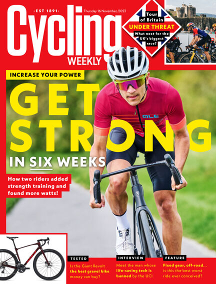 16 November 2023 - Cycling Weekly Magazine - 1000's of magazines in one app