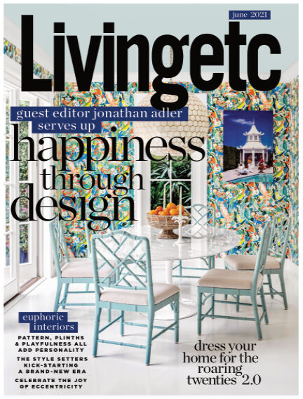 06 May, 2021 - Livingetc Magazine - 1000's of magazines in one app