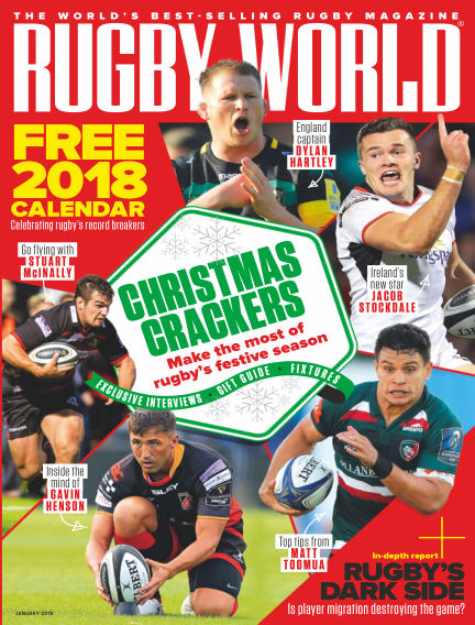 05 December, 2017 - Rugby World Magazine - 1000's of magazines in one app