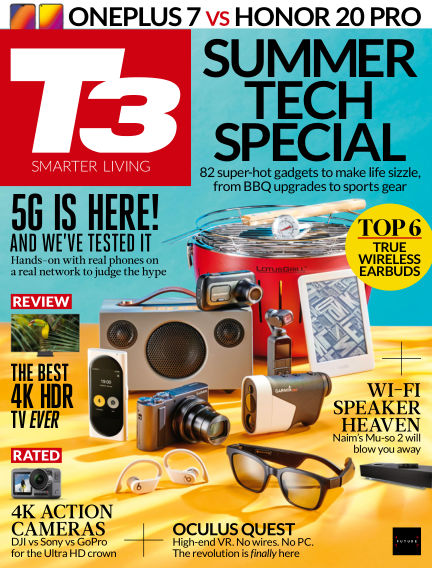 5 July 2019 - T3 Magazine - 1000's of magazines in one app