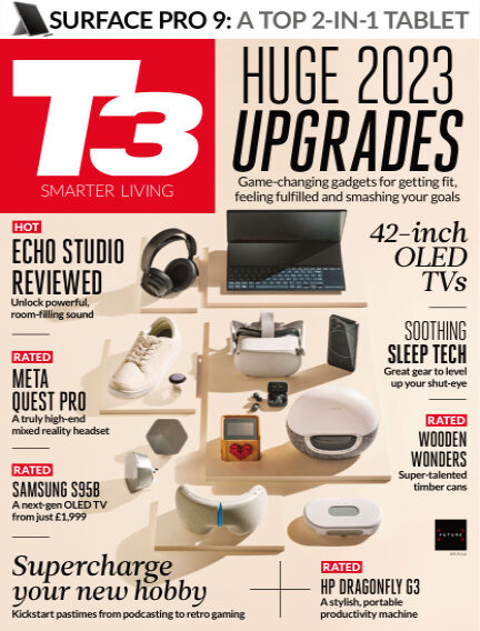 21 December 2022 - T3 Magazine - 1000's of magazines in one app