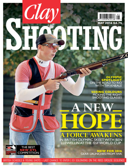 07 April, 2016 - Clay Shooting Magazine - 1000's of magazines in one app