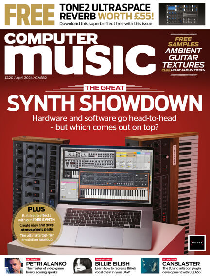 21 February, 2024 - Computer Music Magazine - 1000's of magazines in ...