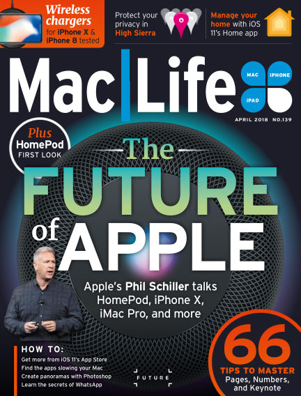 06 March, 2018 - Mac Life Magazine - 1000's of magazines in one app