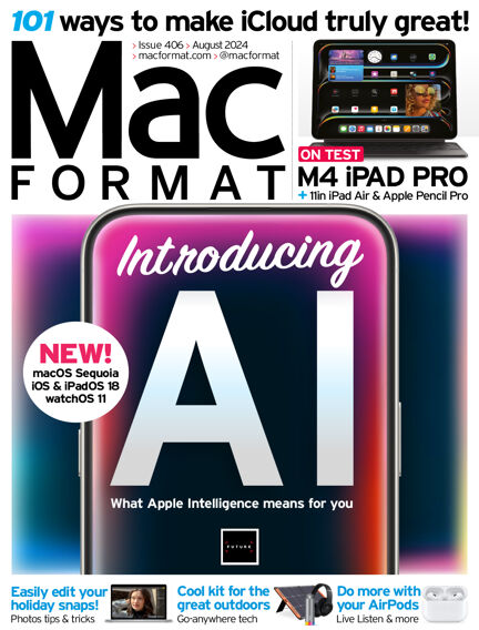 25 June, 2024 - MacFormat Magazine - 1000's of magazines in one app