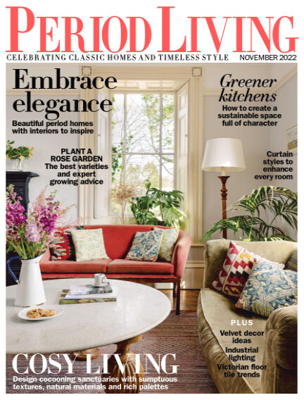 6 October 2022 - Period Living Magazine - 1000's of magazines in one app