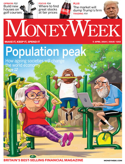 05 April, 2024 - MoneyWeek Magazine - 1000's of magazines in one app
