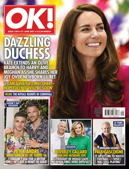 15 June, 2021 - OK! Magazine - 1000's of magazines in one app