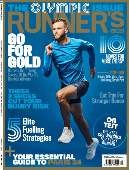 4 July 2024 - Runner's World UK Magazine - 1000's of magazines in one app