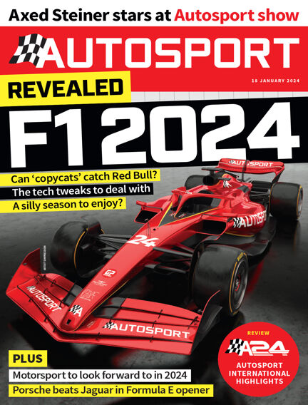 18 January, 2024 - Autosport Magazine - 1000's of magazines in one app