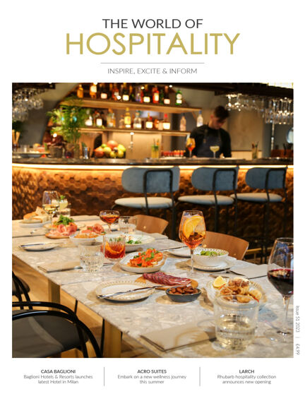 Read The World of Hospitality magazine on Readly - the ultimate ...