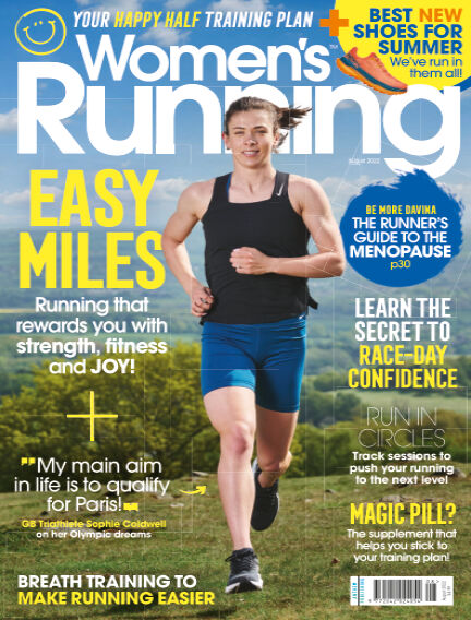 21 July 2022 - Women's Running Magazine - 1000's of magazines in one app