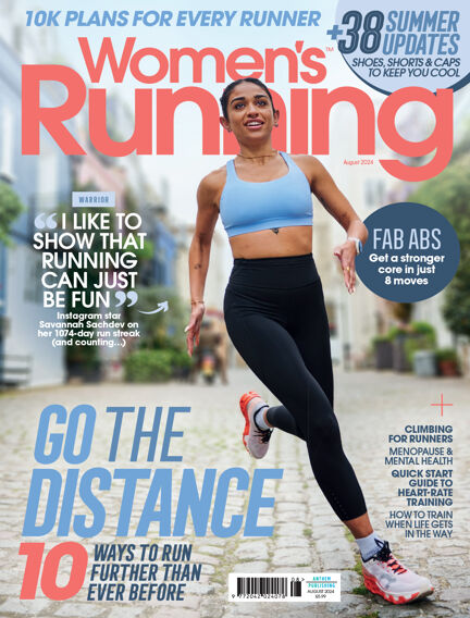 25 July, 2024 - Women's Running Magazine - 1000's of magazines in one app