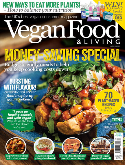 12 February, 2025 - Vegan Food & Living Magazine - 1000's of magazines in one app