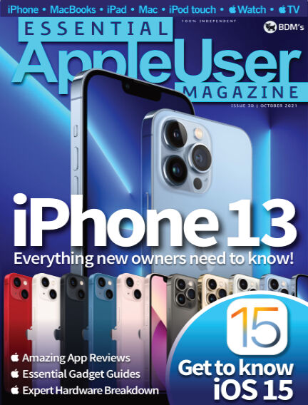 01 October, 2021 - Essential AppleUser Magazine - 1000's of magazines ...