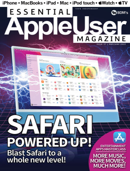 19 May, 2022 - Essential AppleUser Magazine - 1000's of magazines in ...