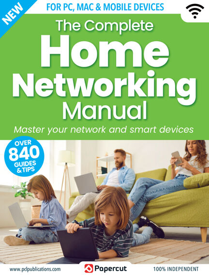 Read Home Networking Complete Manual magazine on Readly - the ultimate ...