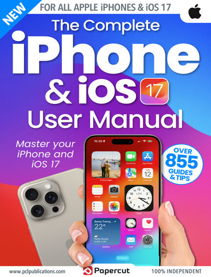 Read iPhone & iOS 17 - The Complete Manual magazine on Readly - the ...
