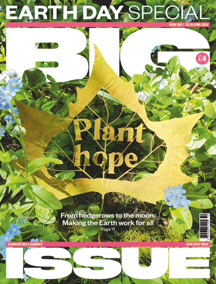 22 April 2024 - The Big Issue Magazine - 1000's of magazines in one app