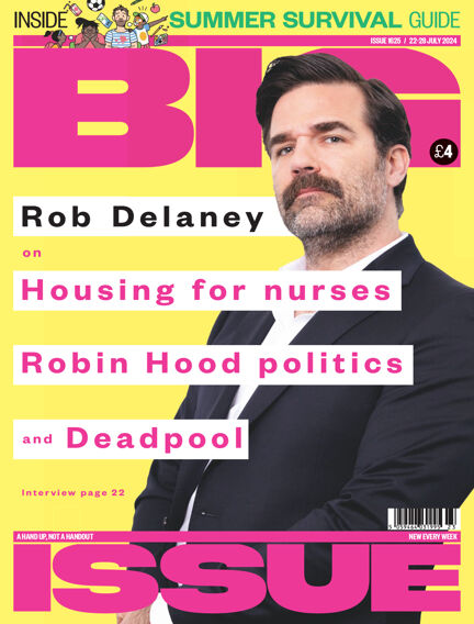 22 July, 2024 - The Big Issue Magazine - 1000's of magazines in one app