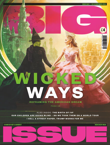18 November 2024 - The Big Issue Magazine - 1000's of magazines in one app