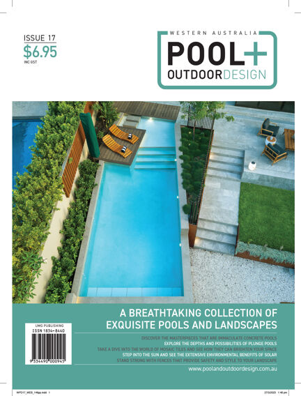 Read Western Australia Pool + Outdoor Design magazine on Readly - the ...