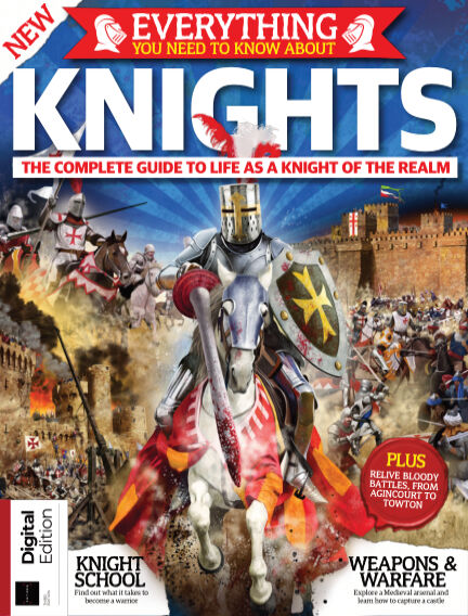 All About History Everything You Need To Know About Knights Magazine ...