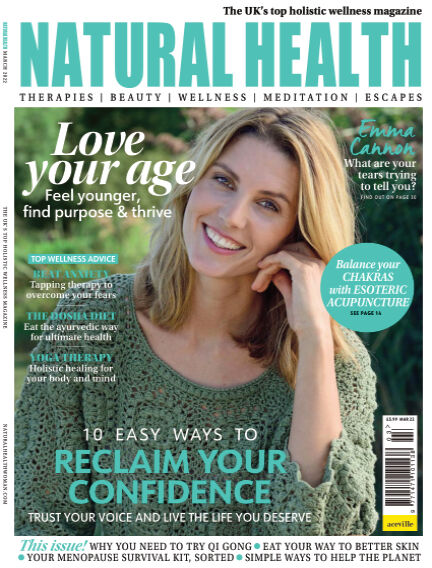 17 February 2022 - Natural Health Magazine - 1000's of magazines in one app