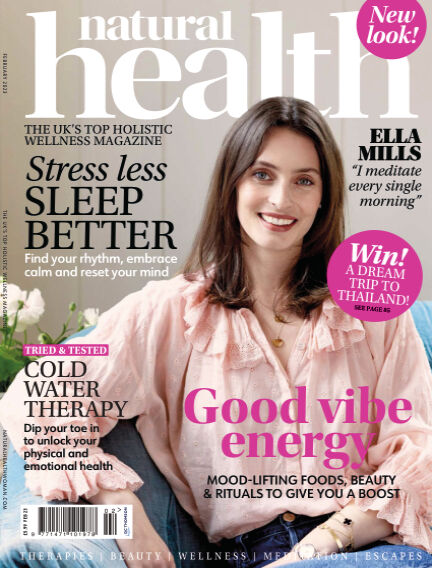 12 January 2023 - Natural Health Magazine - 1000's of magazines in one app