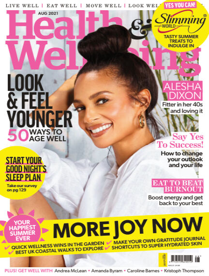 1 July 2021 - Health & Wellbeing Magazine - 1000's of magazines in one app