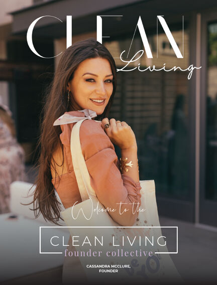 Read Clean Living Magazine magazine on Readly - the ultimate magazine ...
