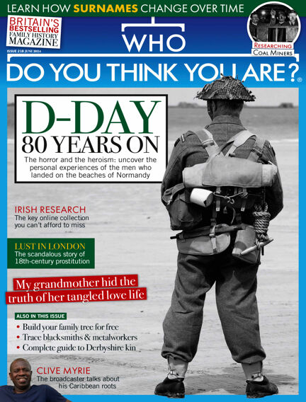 21 May 2024 - Who Do You Think You Are? Magazine - 1000's of magazines ...